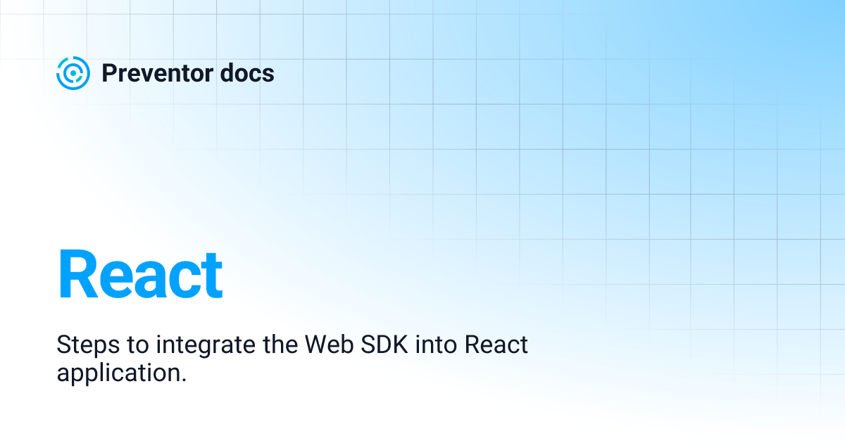 React | Preventor docs